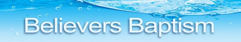 Believers Baptism.